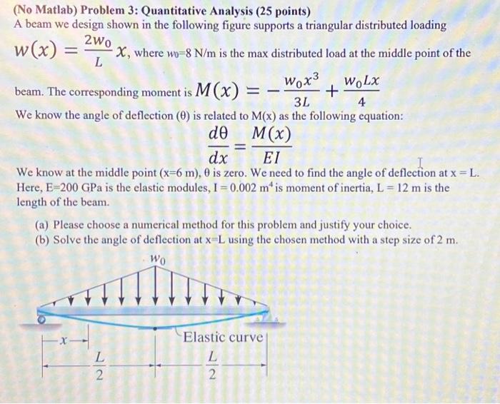 Solved (No Matlab) Problem 3: Quantitative Analysis (25 | Chegg.com
