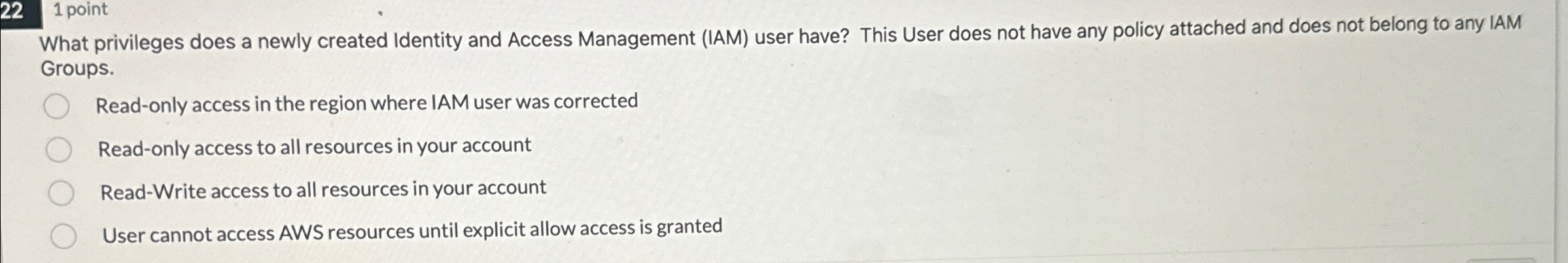 Solved 22 1 ﻿pointWhat privileges does a newly created | Chegg.com