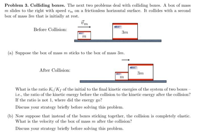 Solved Problem 3 Colliding Boxes The Next Two Problems