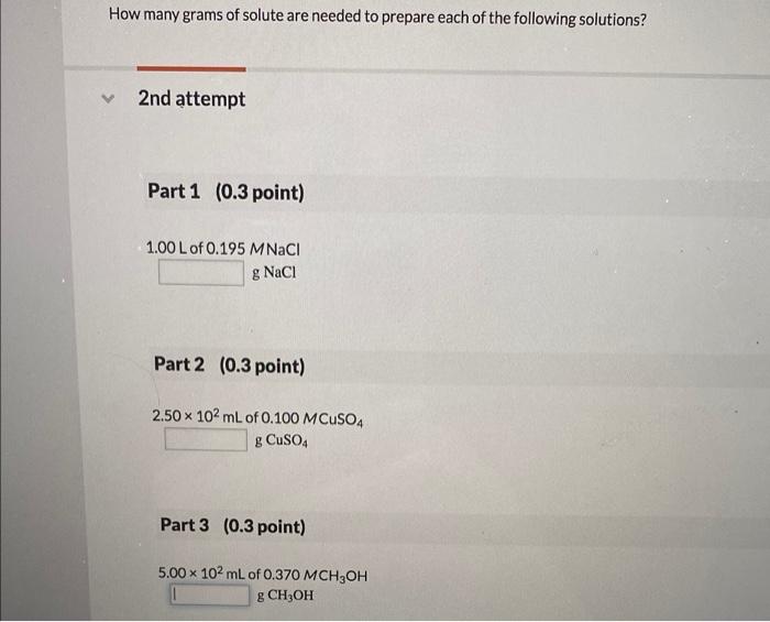 Solved How many grams of solute are needed to prepare each | Chegg.com
