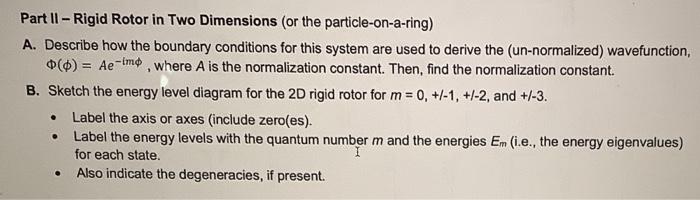 Solved Part II-Rigid Rotor in Two Dimensions (or the | Chegg.com