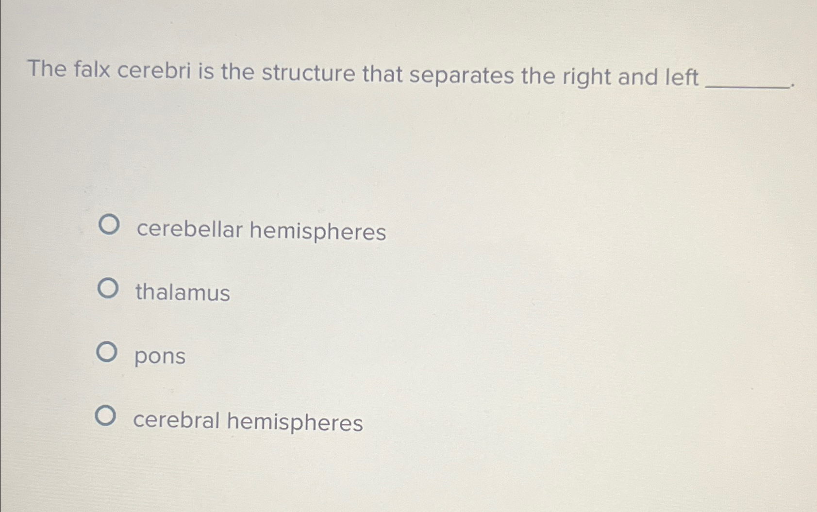 Solved The falx cerebri is the structure that separates the | Chegg.com
