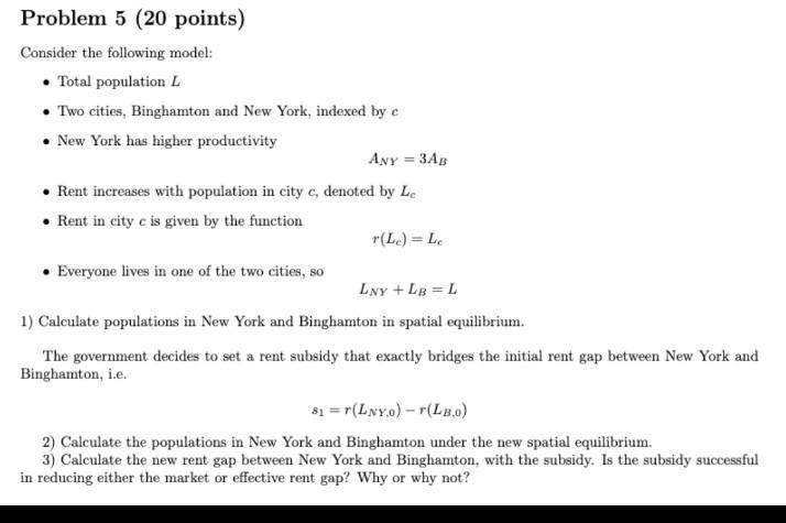 Solved Problem 5 (20 points) Consider the following model: • | Chegg.com