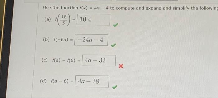 Solved Use the function f(x) = 4x - 4 to compute and expand | Chegg.com