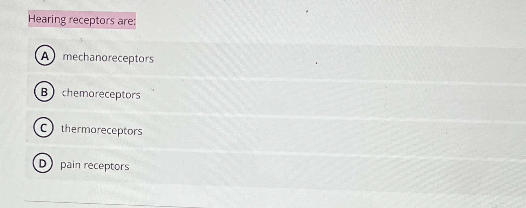 Solved Hearing receptors | Chegg.com