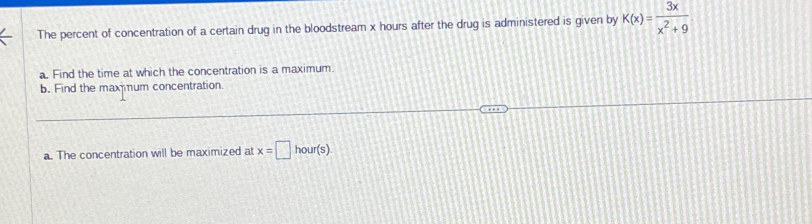 Solved The percent of concentration of a certain drug in the | Chegg.com