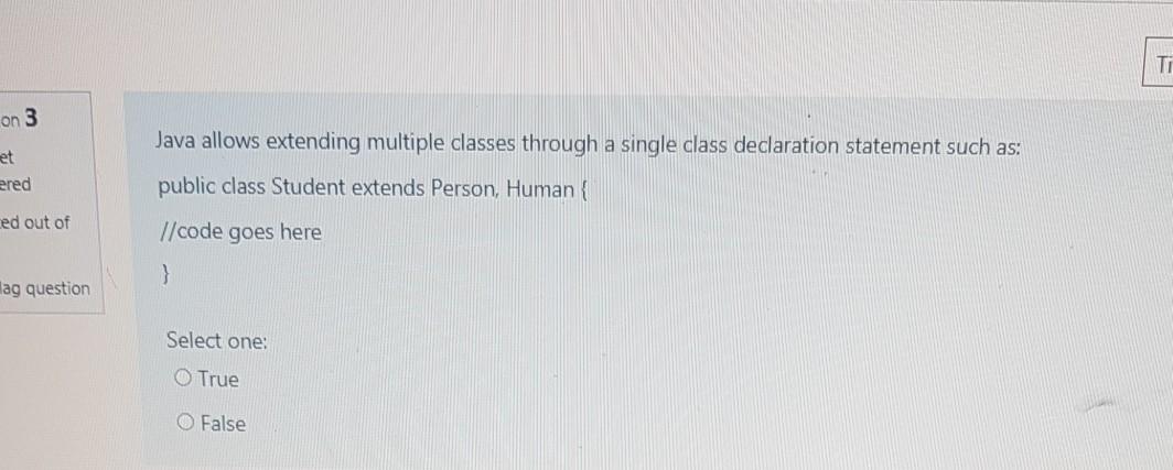 Solved TI on 3 Java allows extending multiple classes | Chegg.com