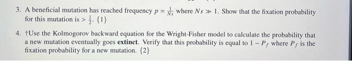 Solved Mathematical biology: A beneficial mutation has | Chegg.com