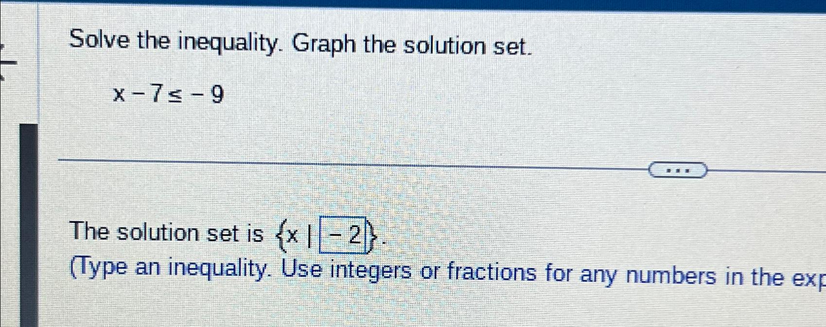 Solved Solve the inequality. Graph the solution | Chegg.com