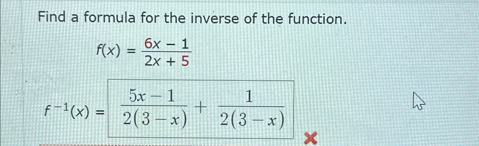 Solved Find a formula for the inverse of the | Chegg.com