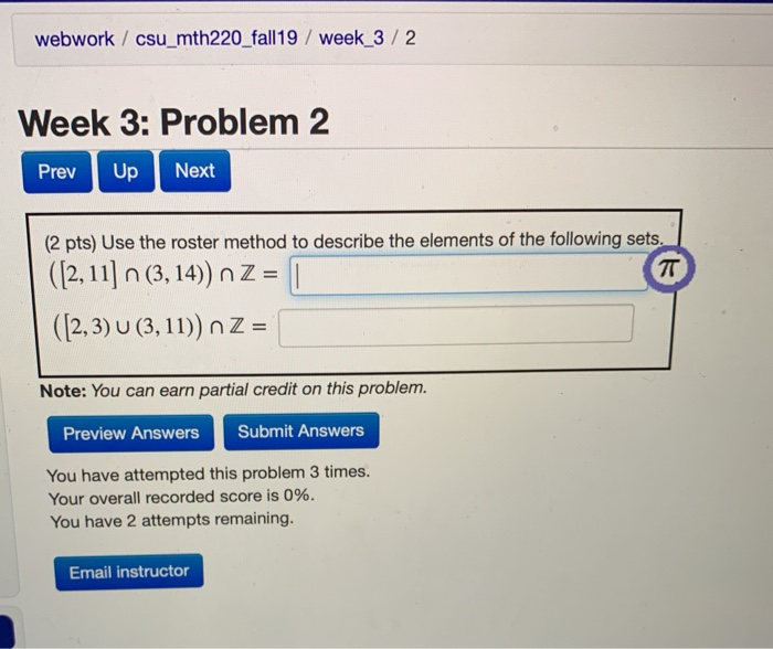 Solved webwork/csu_mth220_fall19 / week 3/2 Week 3: Problem | Chegg.com