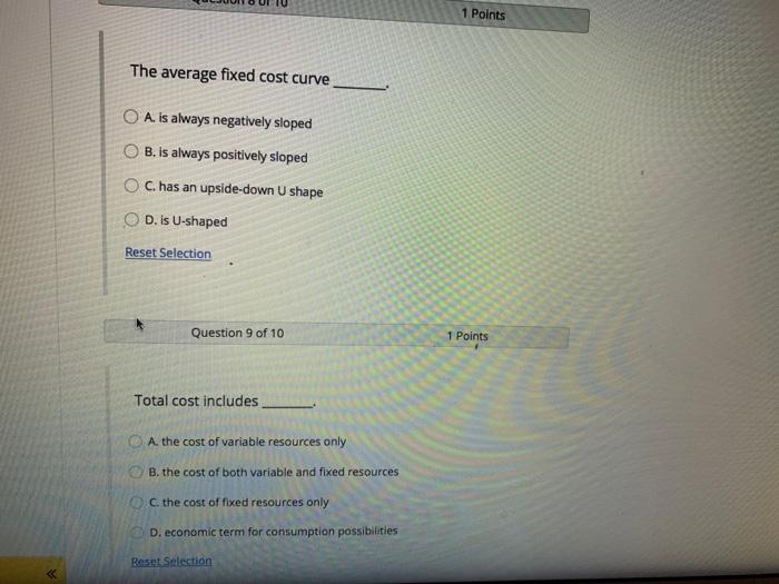 Solved 1 Points The average fixed cost curve A. is always | Chegg.com