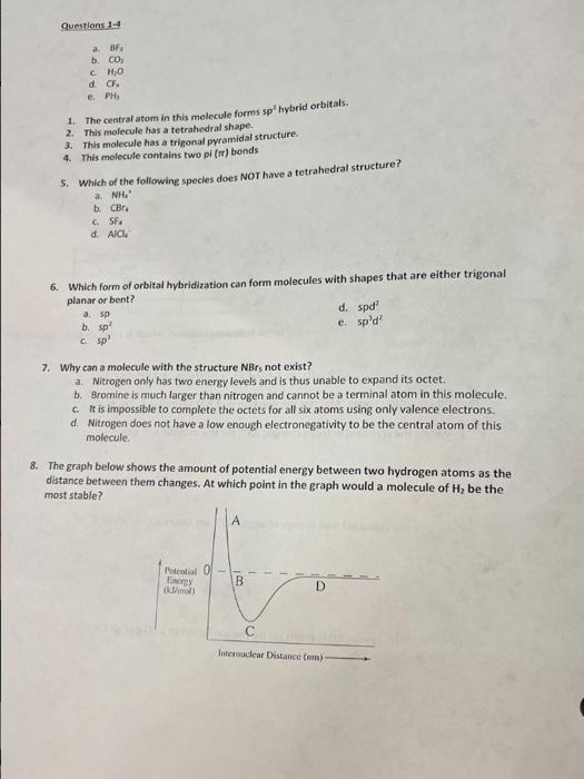 Solved Questions 1-4 a. ⊞F1 b. CO2 c. H9O d. CF. c. PH3 1. | Chegg.com
