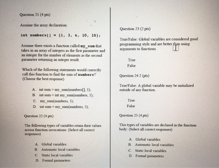 Solved Question 21 (4 pts) Assume the array declaration: | Chegg.com