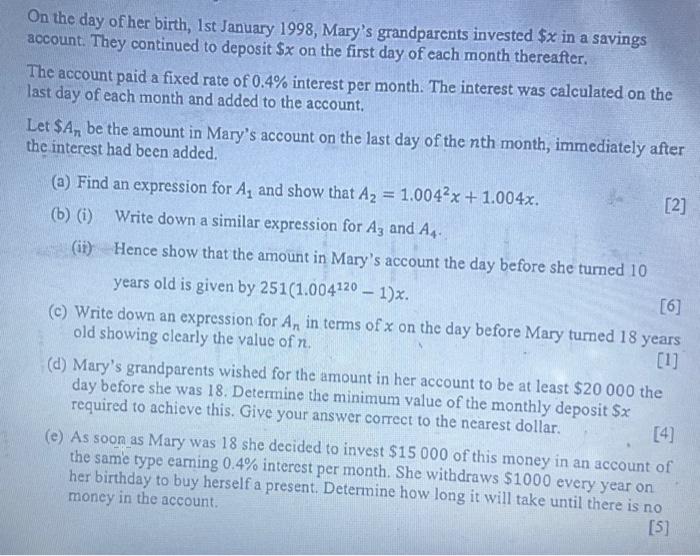 Solved On the day of her birth, 1st January 1998, Mary's | Chegg.com