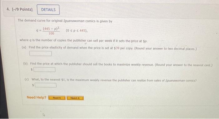 Solved The demand curve for original Iguanawoman comics is | Chegg.com