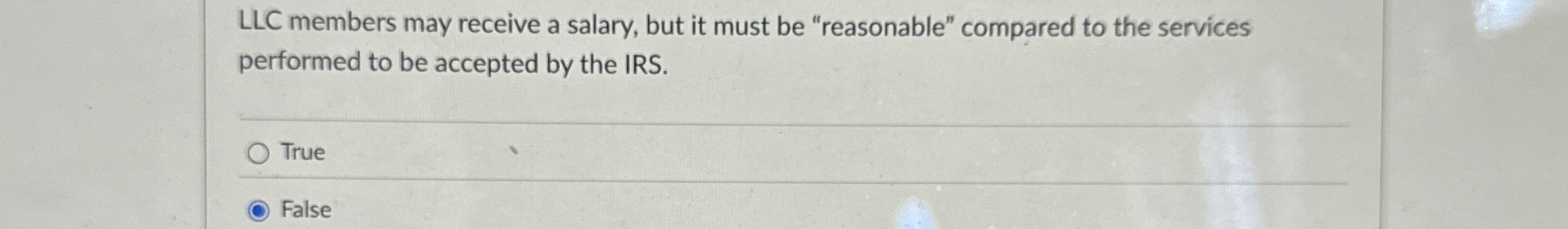 Solved LLC members may receive a salary, but it must be | Chegg.com