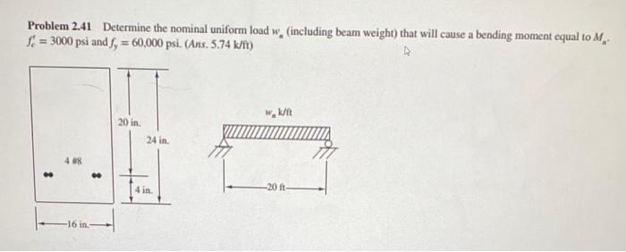 Solved Problem 2 41 Determine The Nominal Uniform Load Wn