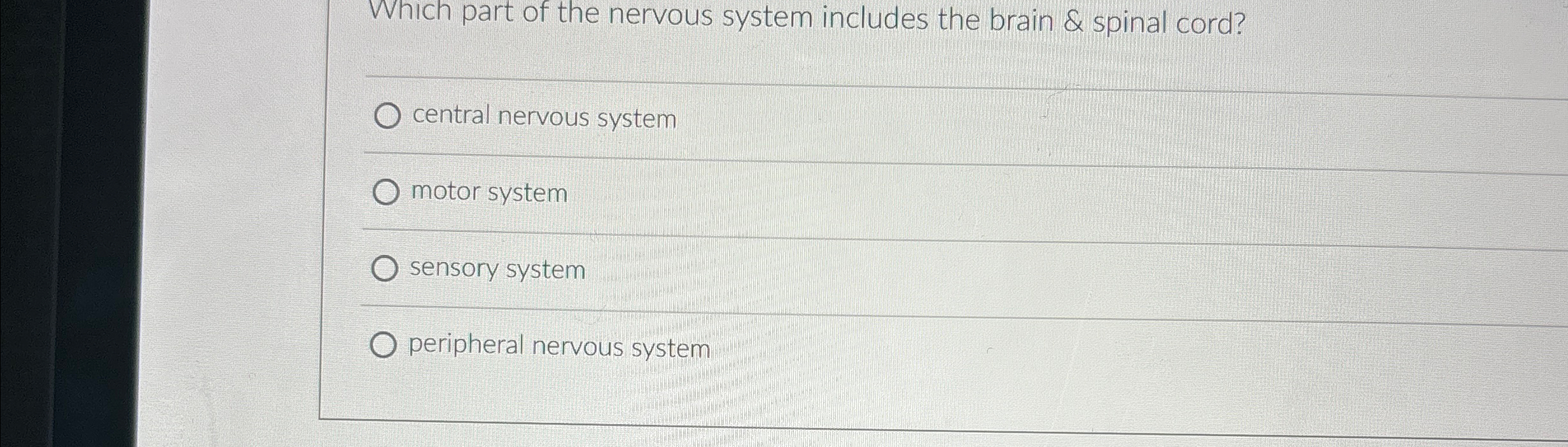Solved Which part of the nervous system includes the brain & | Chegg.com