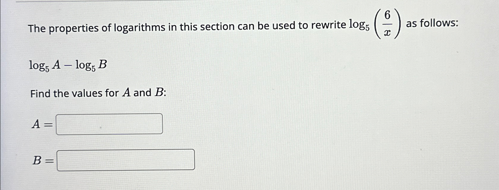 Solved The properties of logarithms in this section can be | Chegg.com