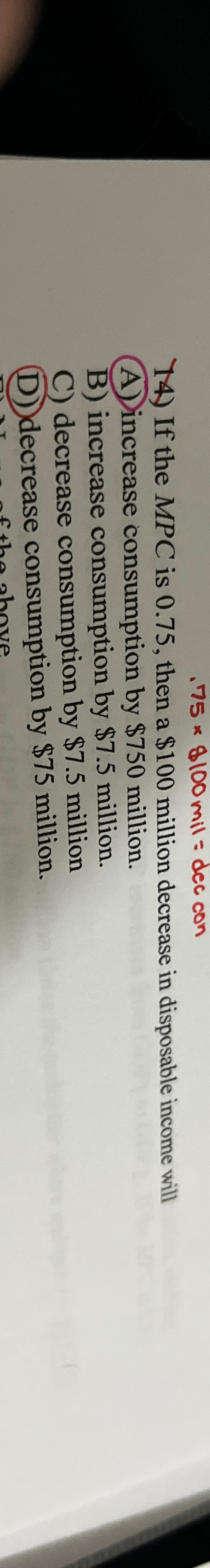 Solved .75×8100mil=decconIf the MPC is 0.75 , ﻿then a $100 | Chegg.com
