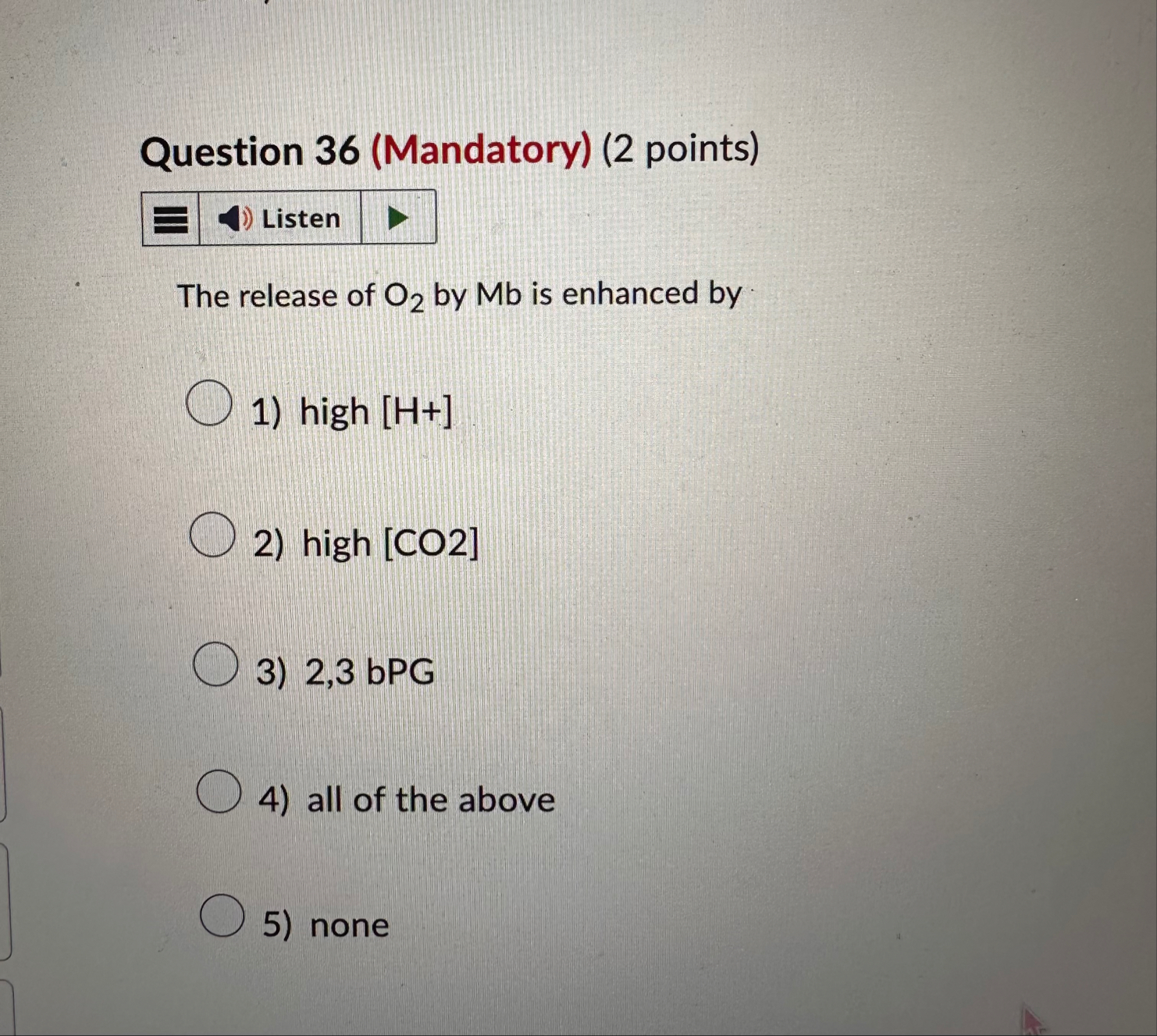 Solved Question 36 (Mandatory) (2 ﻿points)The release of O2 | Chegg.com