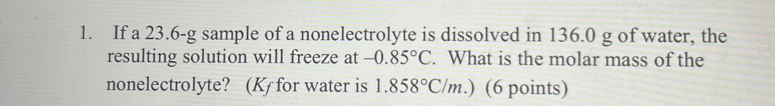 Solved If a 23.6 -g sample of a nonelectrolyte is dissolved | Chegg.com