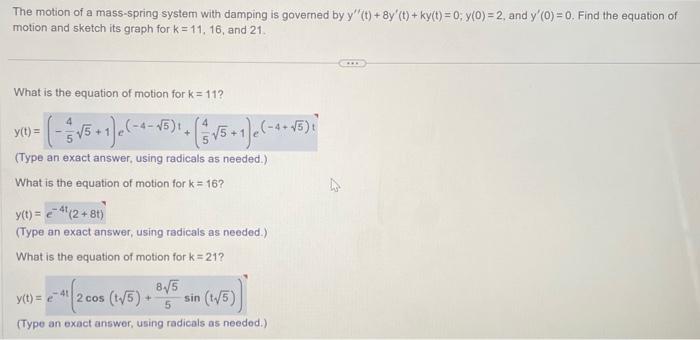 Solved The motion of a mass-spring system with damping is | Chegg.com