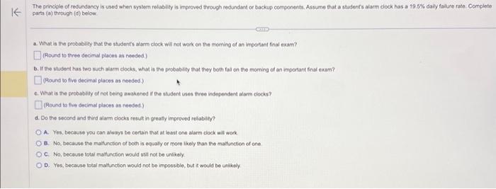 Solved The principle of redundancy is used when system | Chegg.com