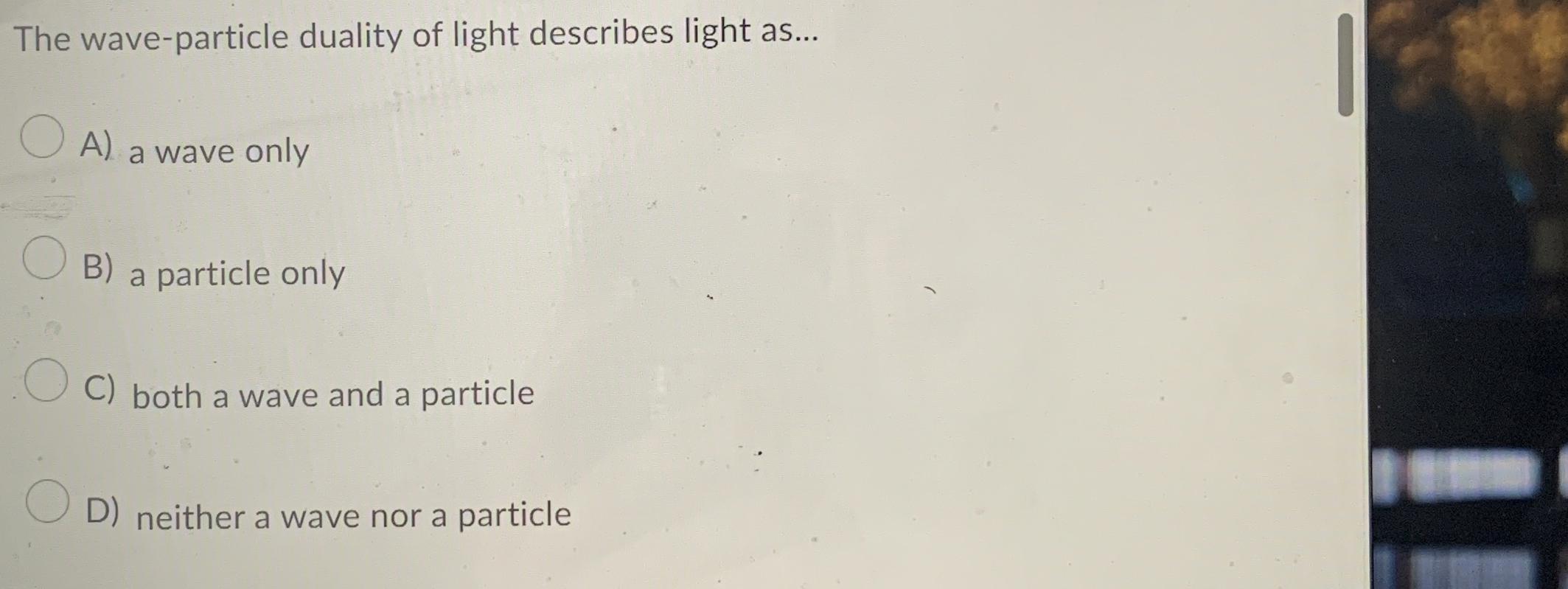 Solved The wave-particle duality of light describes light | Chegg.com