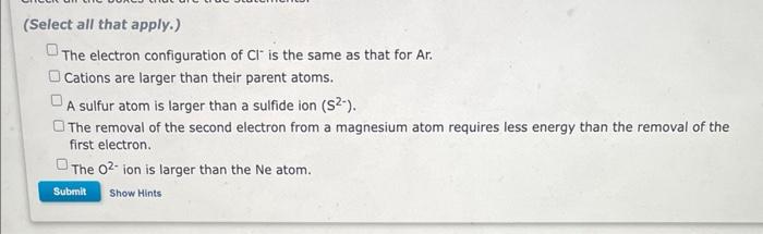 Solved (Select all that apply.) The electron configuration | Chegg.com