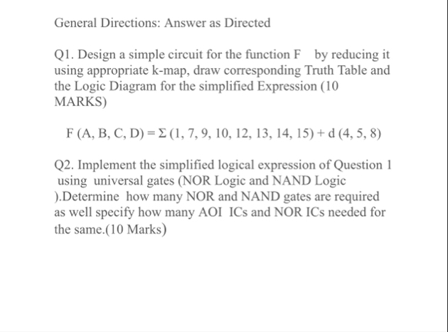 Solved General Directions: Answer as DirectedQ1. ﻿Design a | Chegg.com