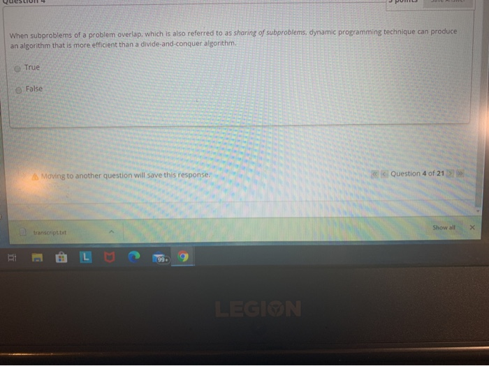 Solved When subproblems of a problem overlap, which is also | Chegg.com