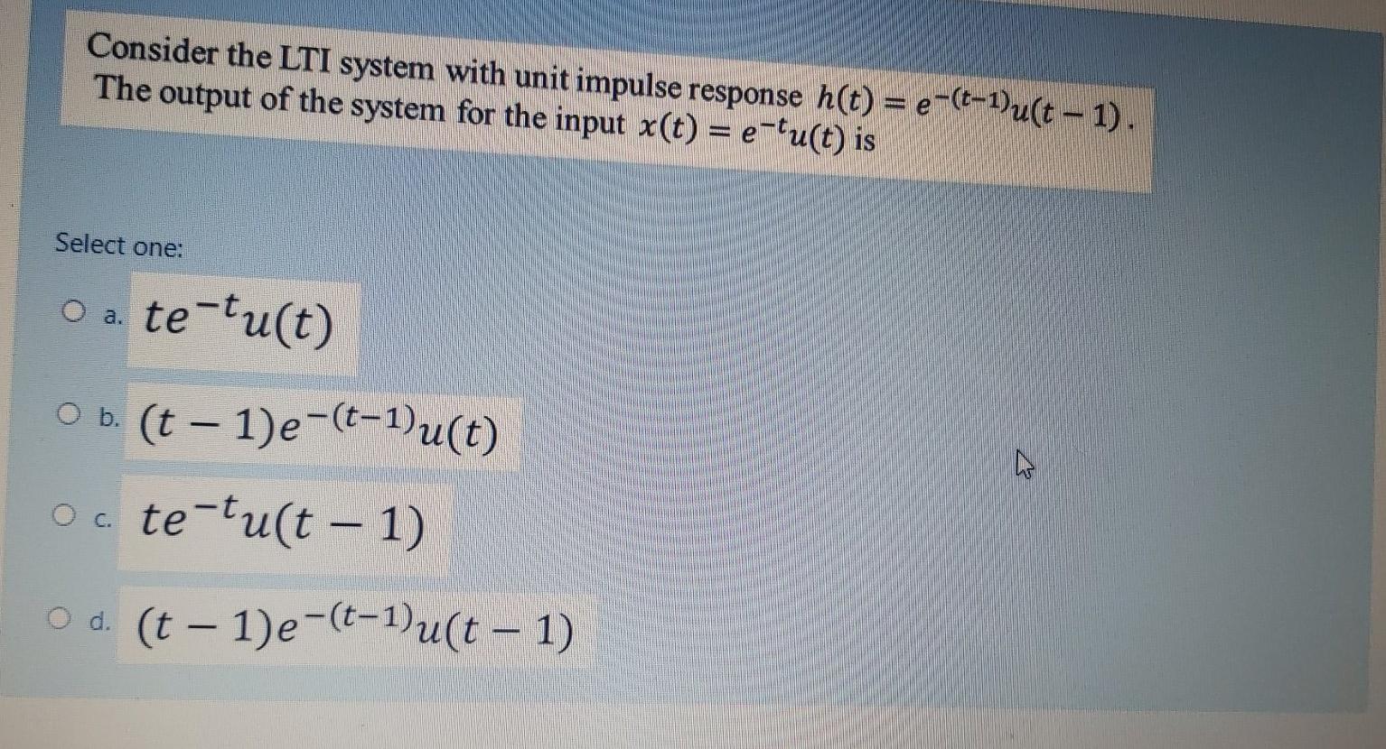 Solved Consider the LTI system with unit impulse response | Chegg.com