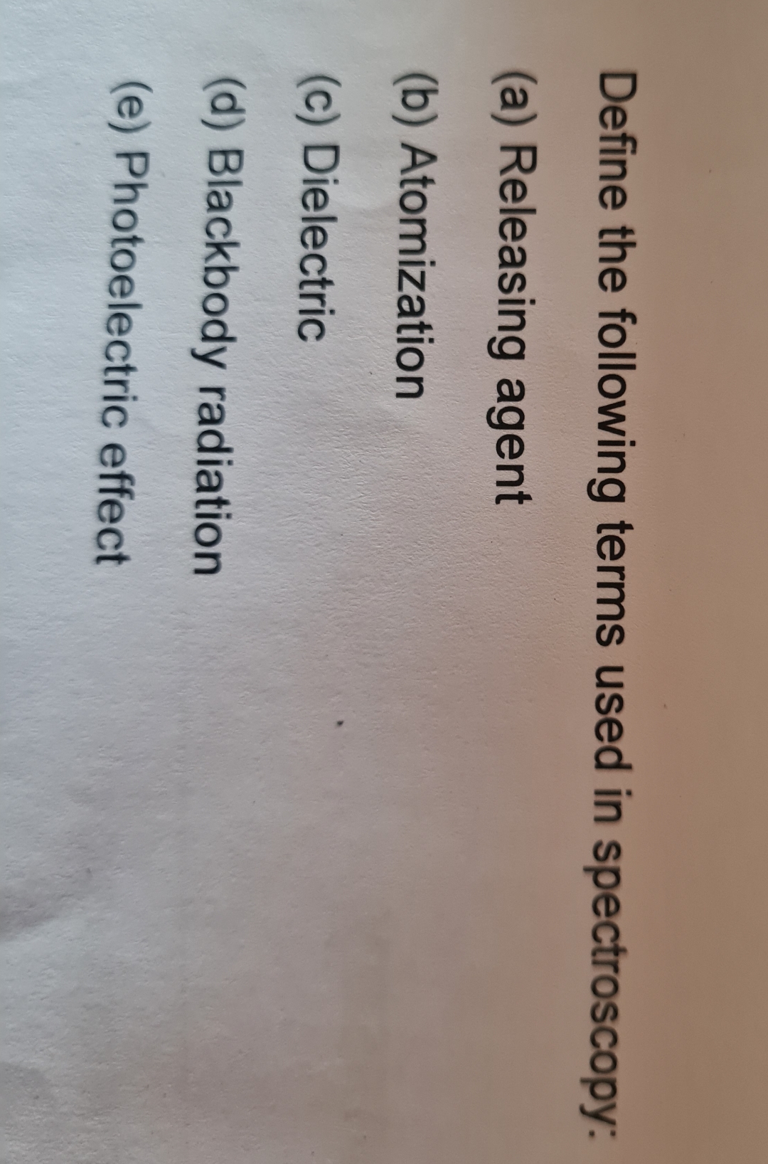 Solved Define the following terms used in spectroscopy:(a) | Chegg.com