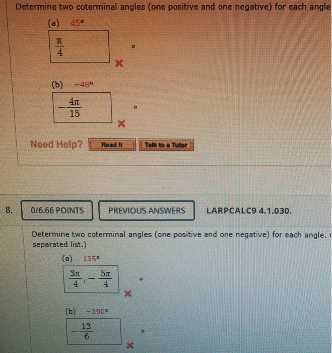 Solved Determine two coterminal angles (one positive and one | Chegg.com