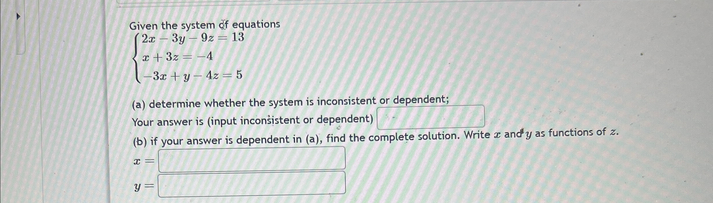 Solved Given the system df | Chegg.com