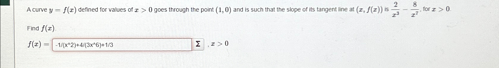 Solved A curve y=f(x) ﻿defined for values of x>0 ﻿goes | Chegg.com