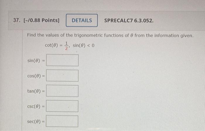 Solved Find the values of the trigonometric functions of θ | Chegg.com