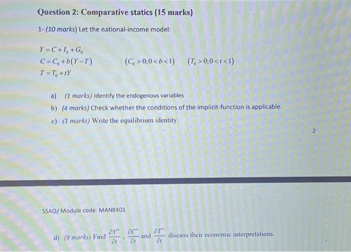 Solved Question 2: Comparative statics (15 marks) 1- (10 | Chegg.com Solved Question 2: Comparative statics (15 marks) 1- (10 | Chegg.com