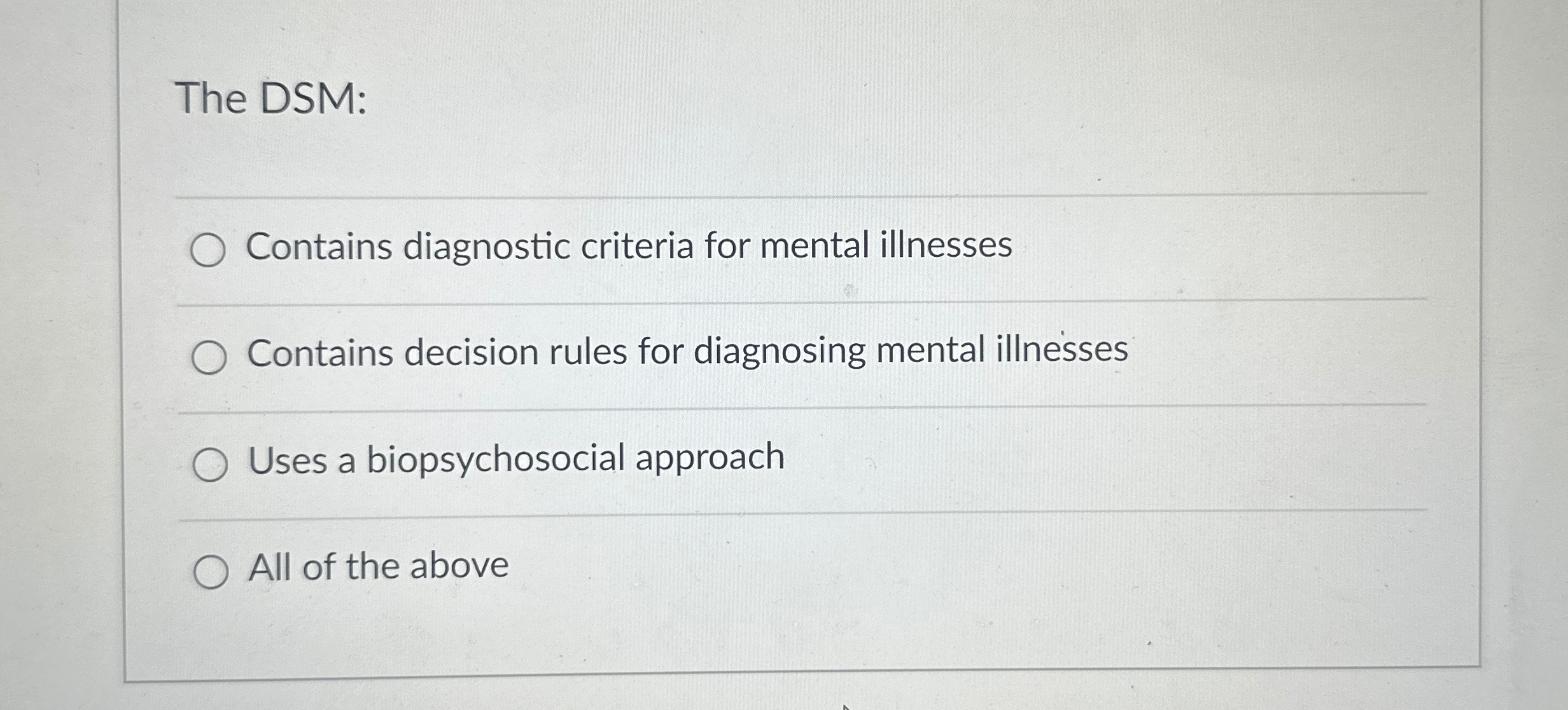 Solved The DSM:Contains diagnostic criteria for mental | Chegg.com
