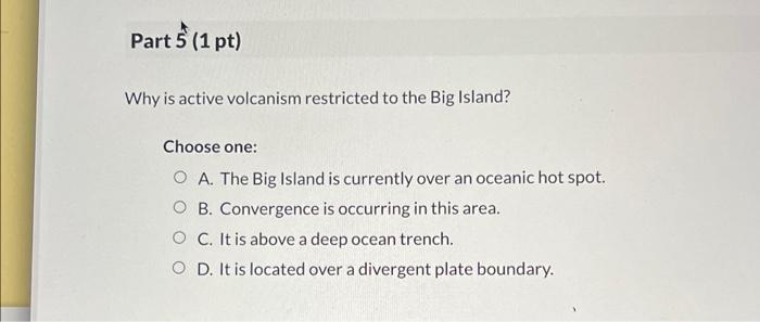 Solved Given what you see in Image D, does the lava display | Chegg.com