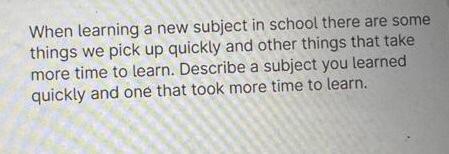 When learning a new subject in school there are some | Chegg.com