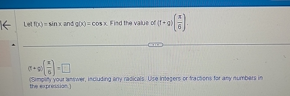 Solved Let f(x)=sinx ﻿and g(x)=cosx. ﻿Find the value of | Chegg.com