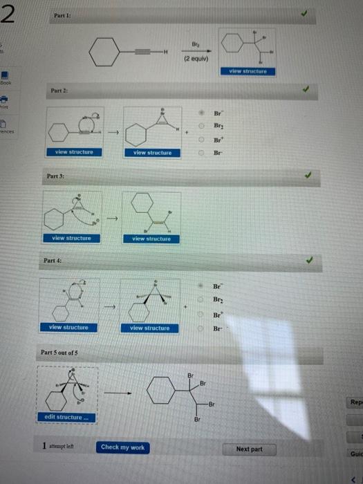 Solved 2 Part I: Bry (2 equiv) view structure Book Part 2 Br | Chegg.com
