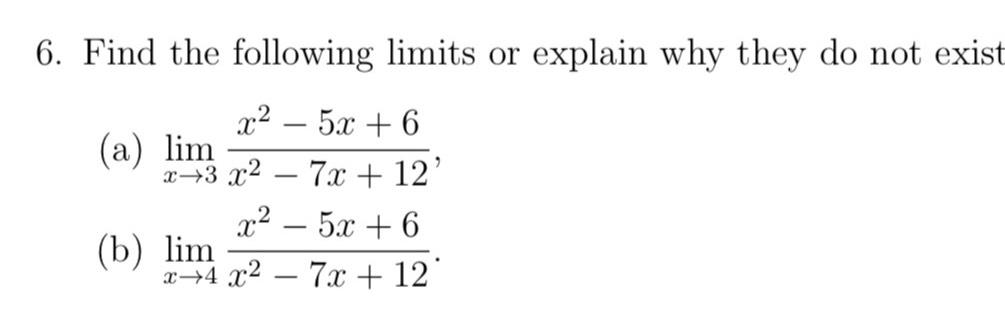Solved Find the following limits or explain why they do not | Chegg.com