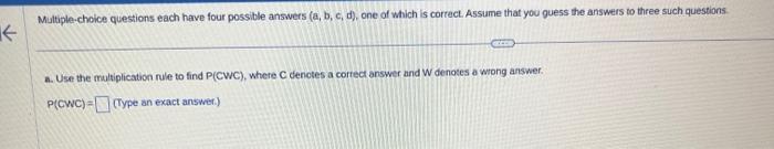 Solved Multiple.choice questions each have four possible | Chegg.com