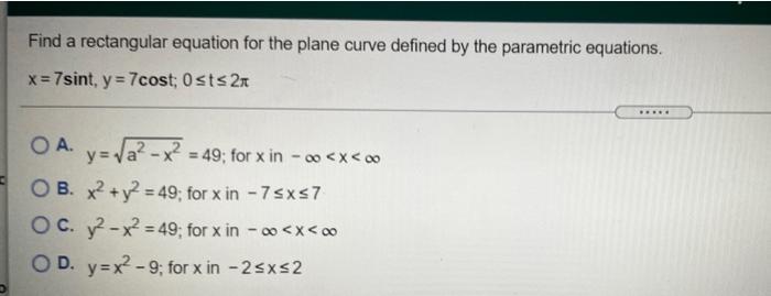Solved Find a rectangular equation for the plane curve | Chegg.com