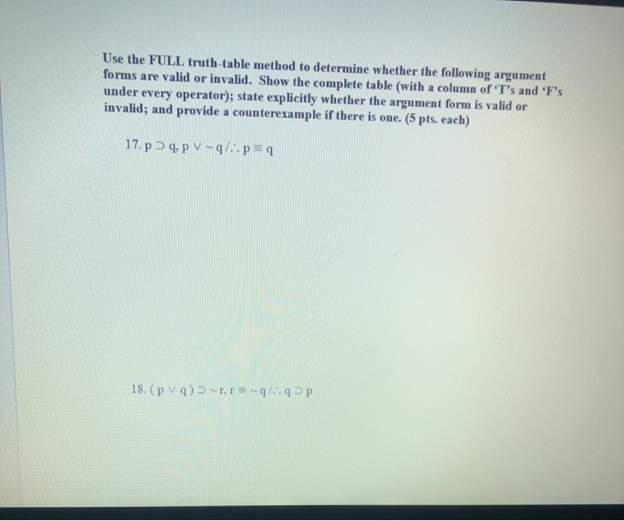 Solved Use the FULL truth-table method to determine whether | Chegg.com