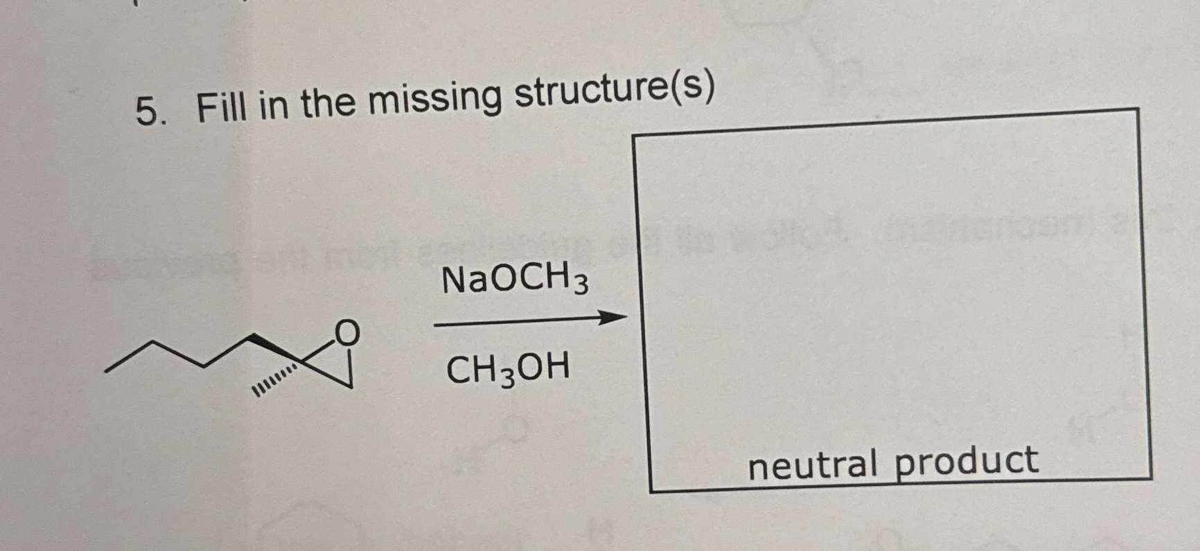 Solved By An Expert Fill In The Missing Structure S